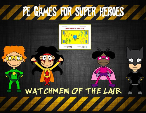 PE Games for Superheroes!- "Watchmen of the Lair" | capnpetespowerpe