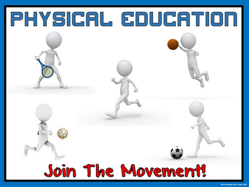 PE Entry Poster: Physical Education- Join the Movement! | capnpetespowerpe