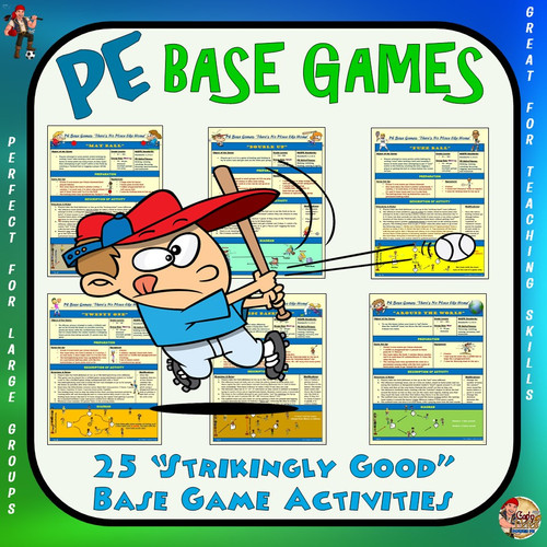 PE Base Games- 25 "Strikingly Good" Base Game Activities | capnpetespowerpe