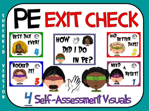 PE Exit Check- 4 Self-Assessment Visuals- Superkid Version | capnpetespowerpe