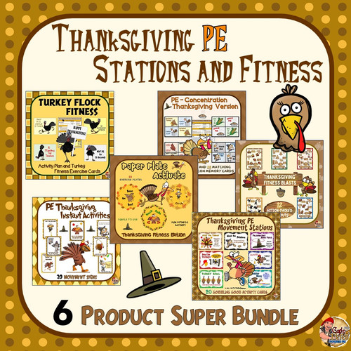 PE Thanksgiving Stations and Fitness- 6 Product Super Bundle ...