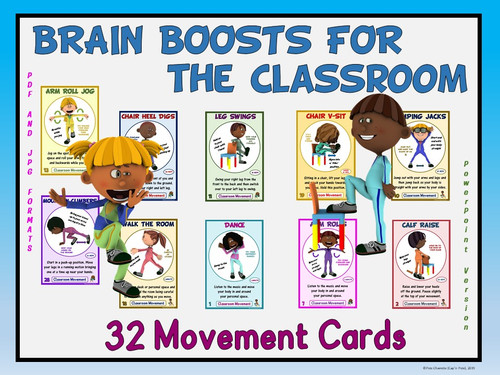 Brain Boosts for the Classroom - 32 Movement Cards (Includes PowerPoint ...