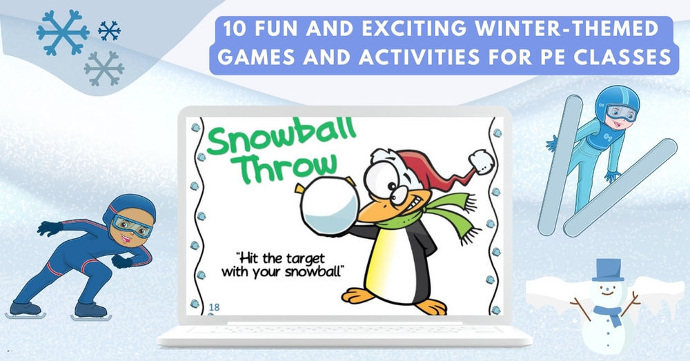 10 Fun And Exciting Winter Themed Games And Activities For PE Classes 10 Fun And Exciting Winter Themed Games And Activities For PE Classes