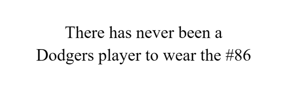 Dodgers Game 86 Notes