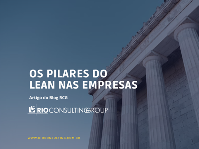 Os Pilares do Lean nas Empresas