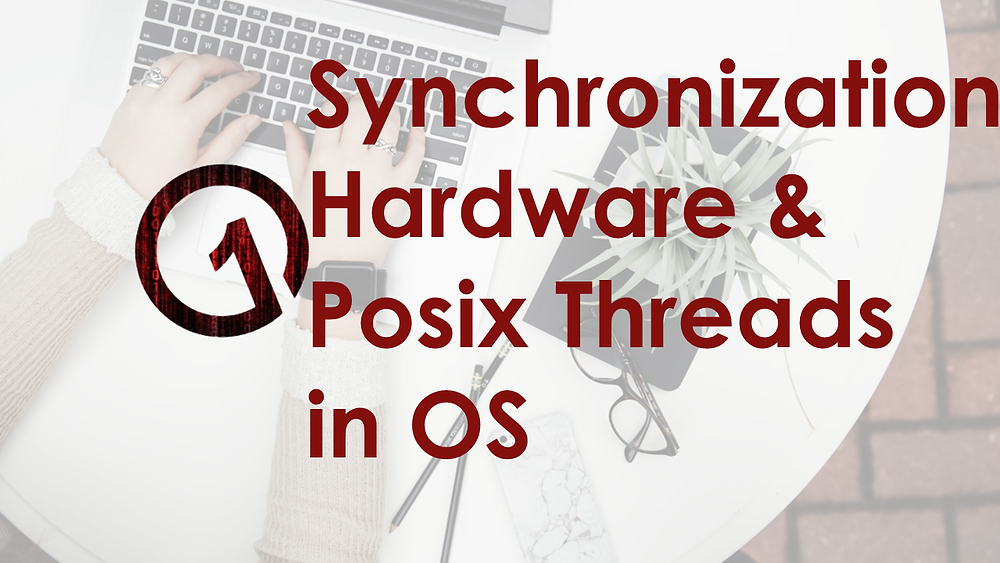 Synchronization Hardware and Posix Threads: Optimizing Multithreaded ... Synchronization Hardware and Posix Threads: Optimizing Multithreaded ...