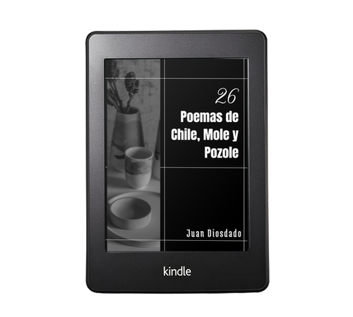 26 Poemas de Chile, Mole y Pozole | PublicamosTuLibro