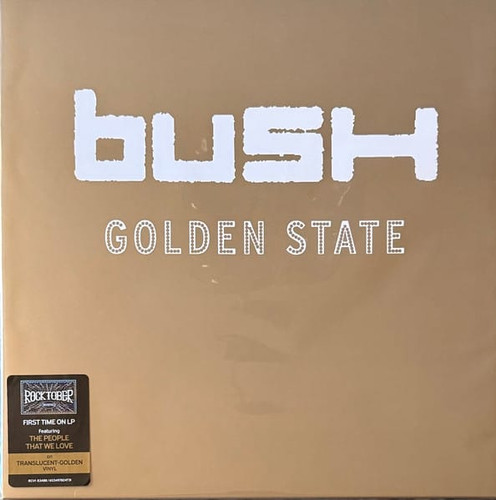 Bush – Golden State | Ray's heritage