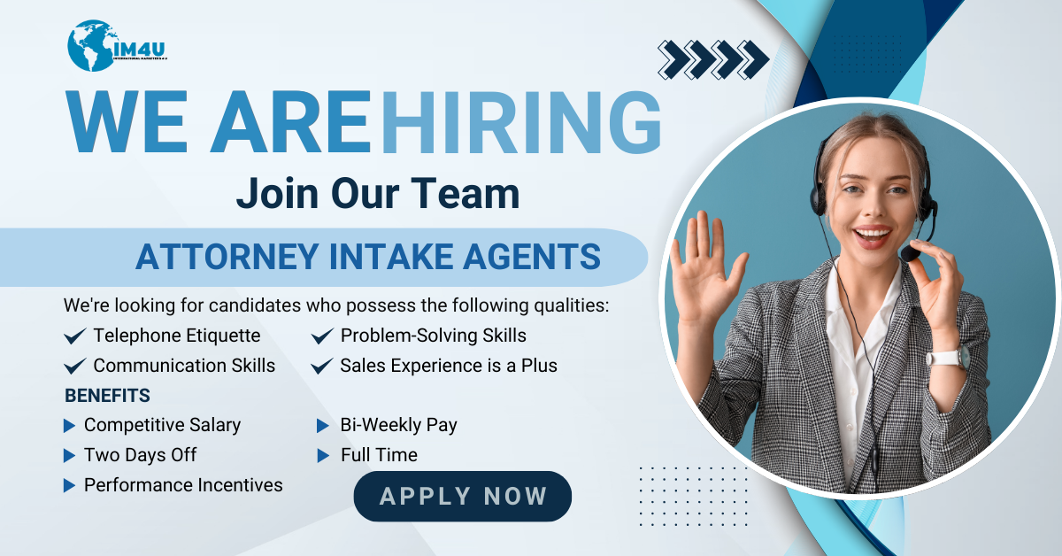 Position Available | IM4U | Attorney Intake Agent