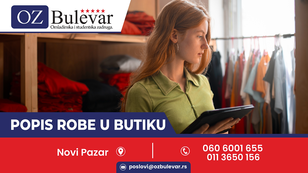 Popis robe u butiku | Oglas za posao, Novi PazarOz Bulevar