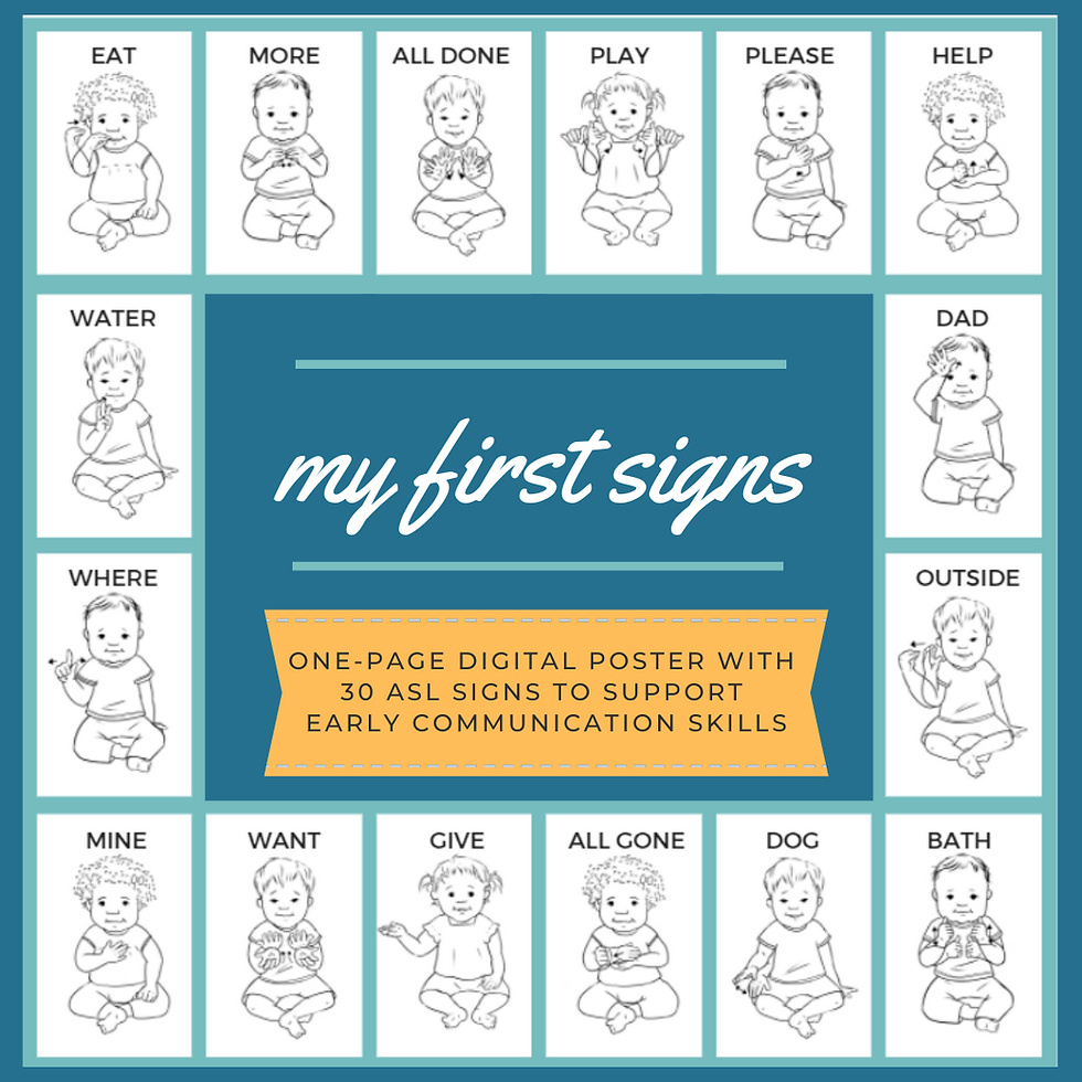 My First Signs: Digital Poster | Early & Bright