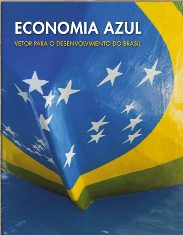 "Economia Azul: vetor para o desenvolvimento do Brasil"