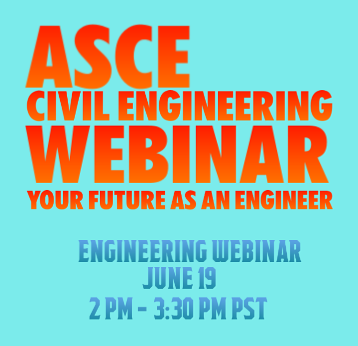ASCE Engineering Webinar - Your Future as an Engineer | ASCE LA YMF