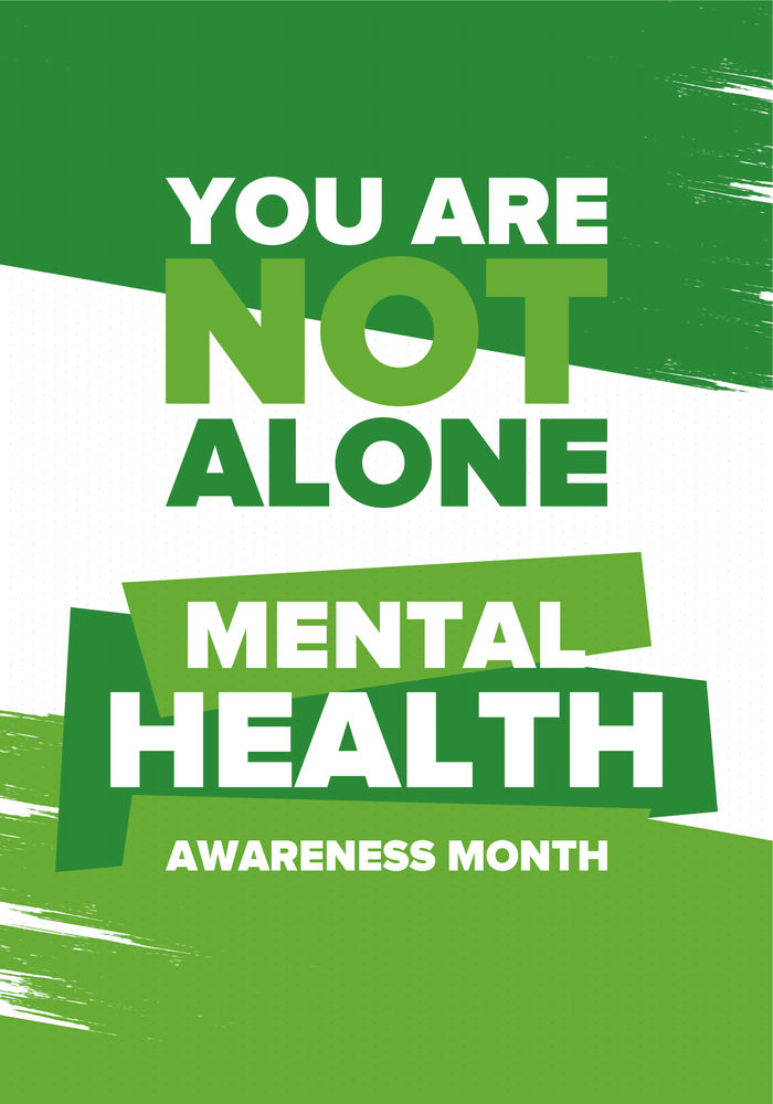 You Are Not Alone...A Mental Health Awareness Month Story