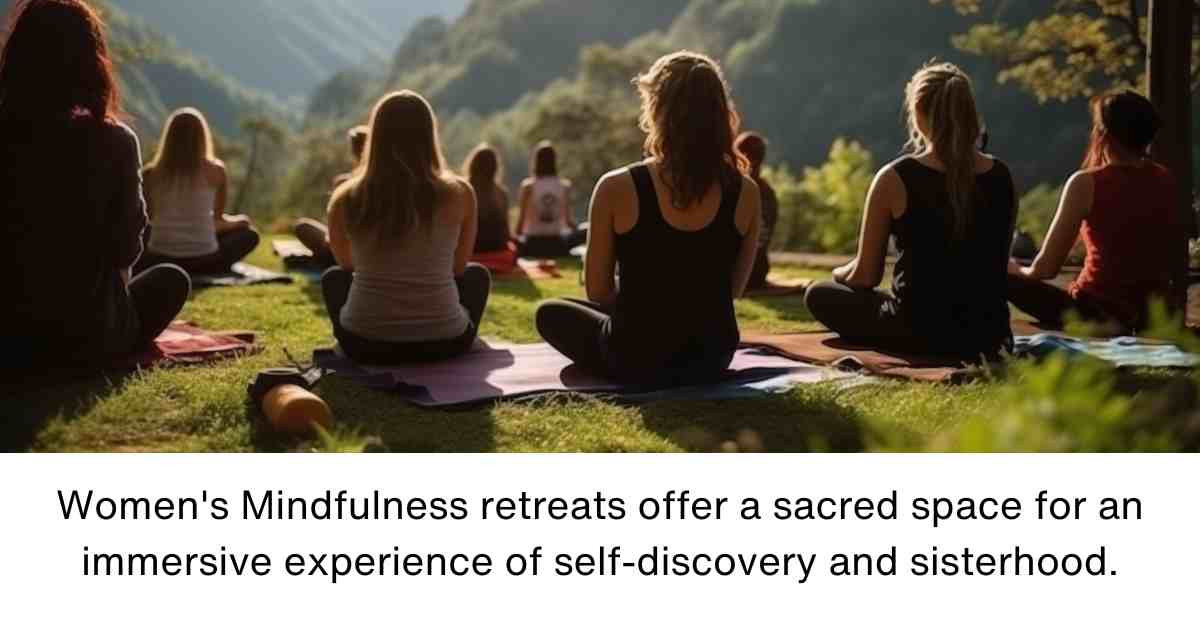 Women's Mindfulness Retreats | TrailBliss