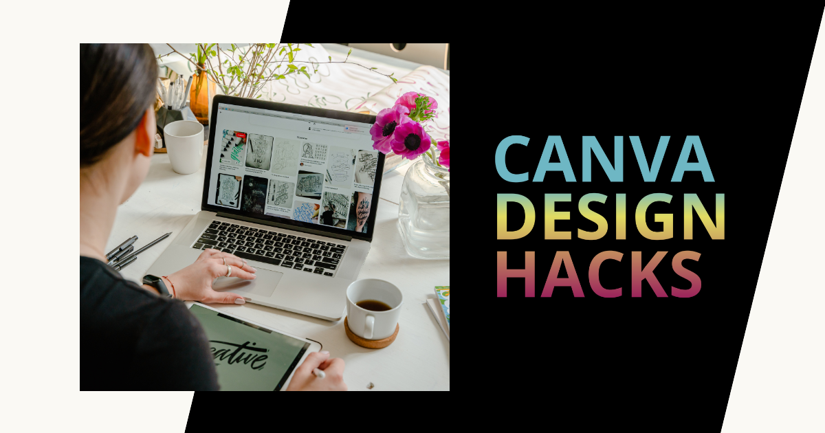 Canva Design Hacks: Create Professional Graphics with Ease