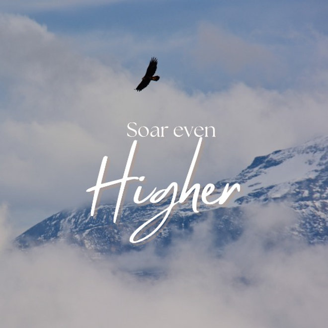 Soar even higher