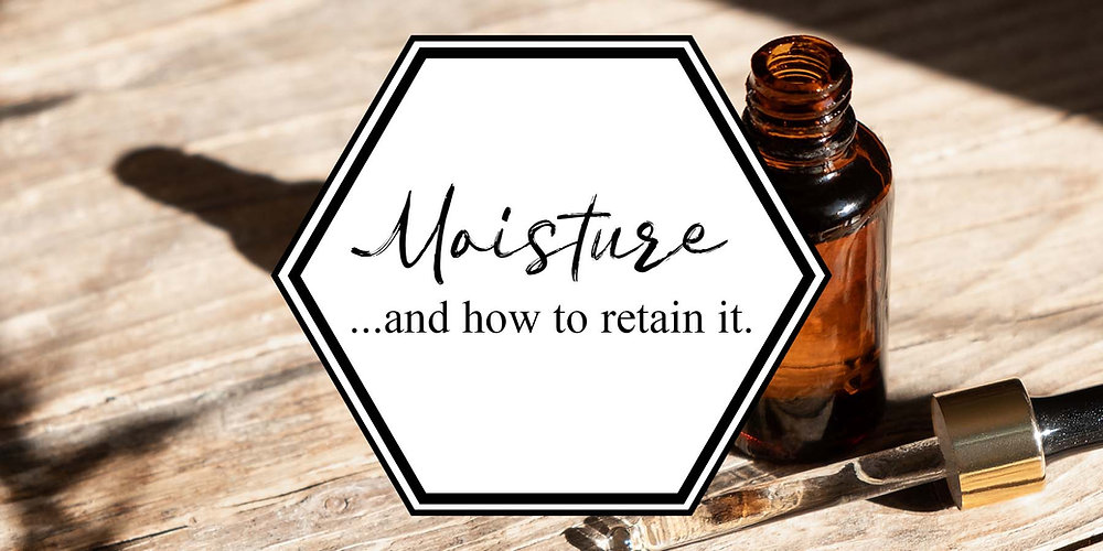 Moisture and how to retain it!