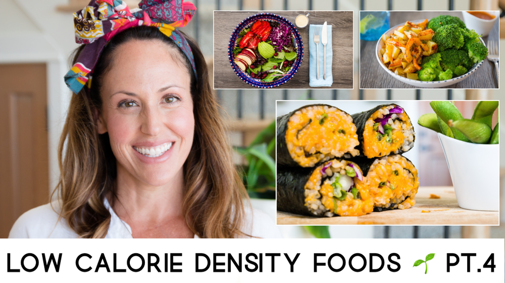 3 LOW CALORIE DENSITY MEALS FOR WEIGHT LOSS