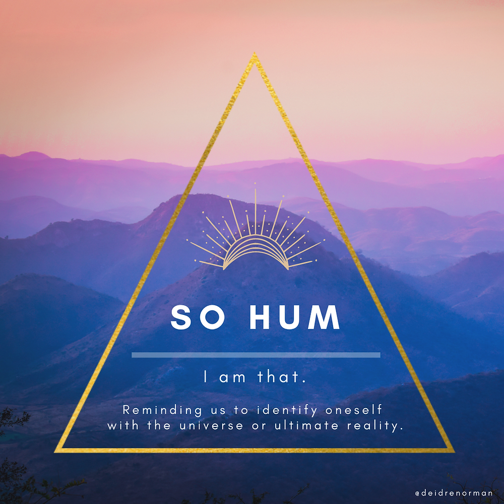 Mantra Monday: So Hum