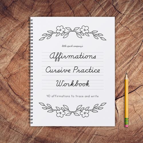 Affirmations Cursive Practice Workbook | Little Spark Company