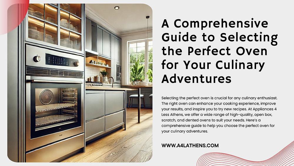 A Comprehensive Guide to Selecting the Perfect Oven