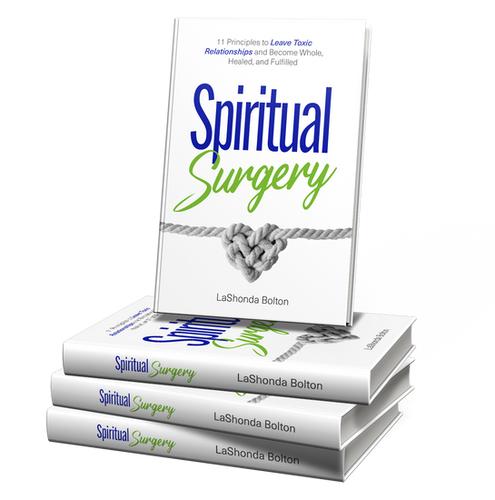 Spiritual Surgery Book | LaShonda Bolton