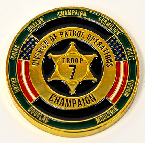 Troop 7 Division of Patrol Illinois State Police Challenge Coin | ISPHF