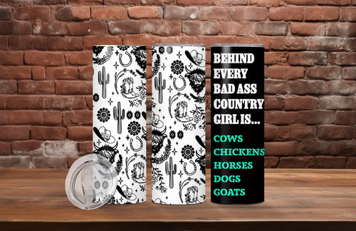 Behind Every Bad Ass Country Girl Is… Tumbler | Vinyl-ly Done