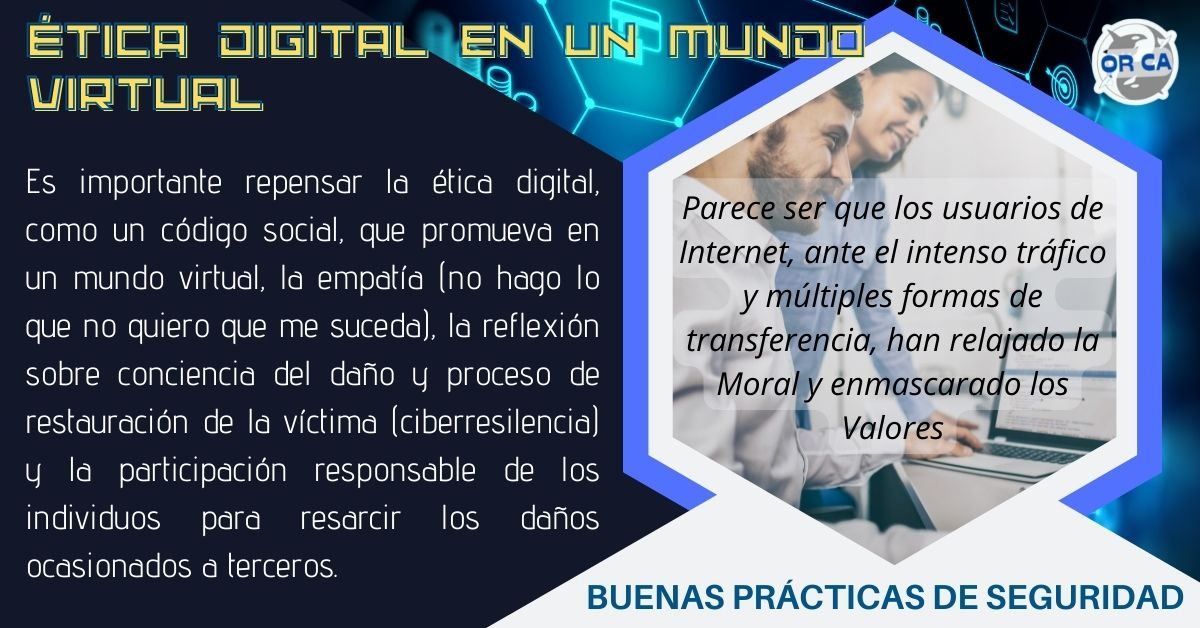 ÉTICA DIGITAL EN UN MUNDO VIRTUAL
