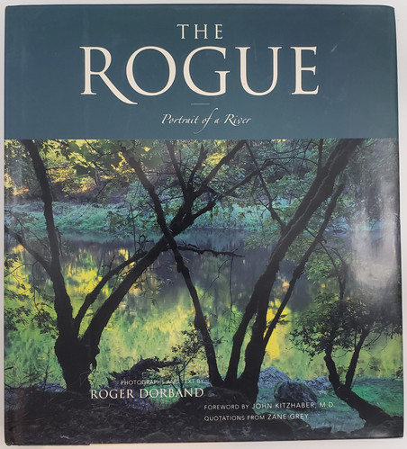 THE ROGUE, Portrait of a River by Roger Dorband | website