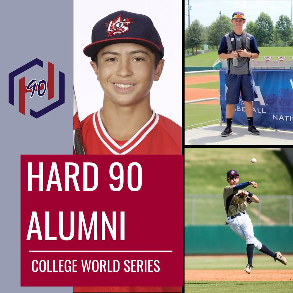 Hard 90 Alumni Shining in College World Series!