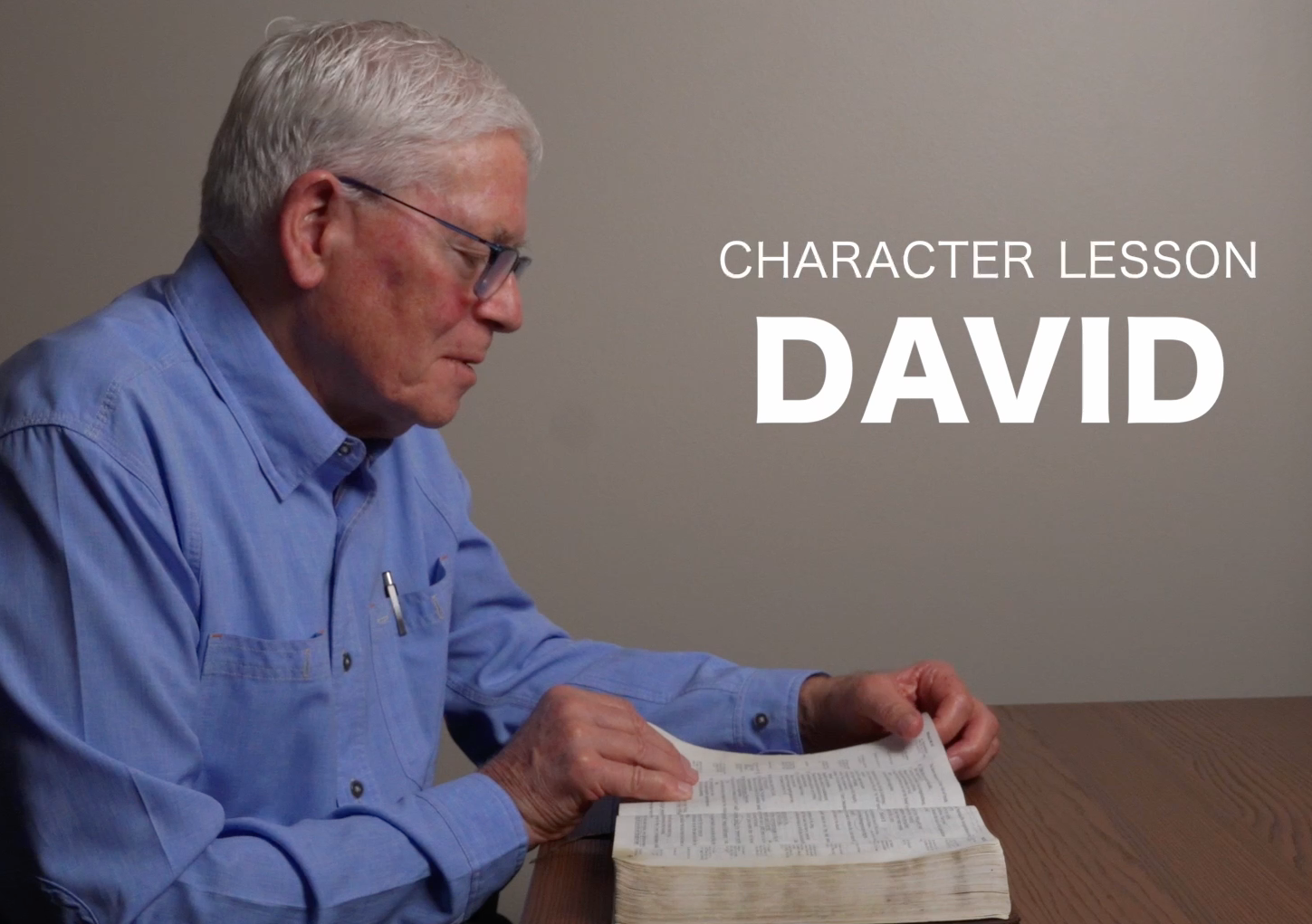 CHARACTER LESSON 8: David