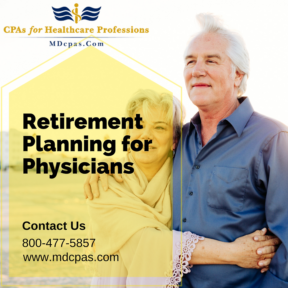Retirement Planning For Physicians