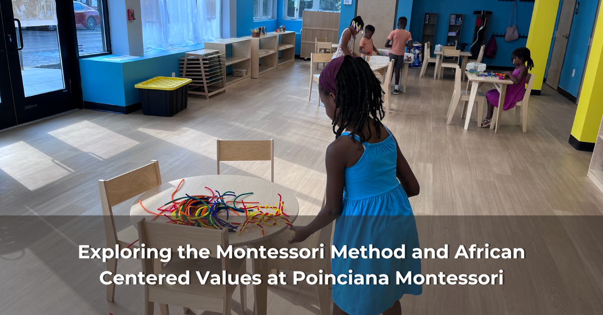 Exploring the Montessori Method and African-Centered Values at ...