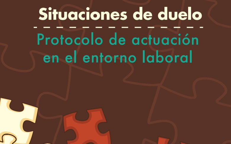 Situaciones de duelo Protocolo de actuación en el entorno laboral -SST ...
