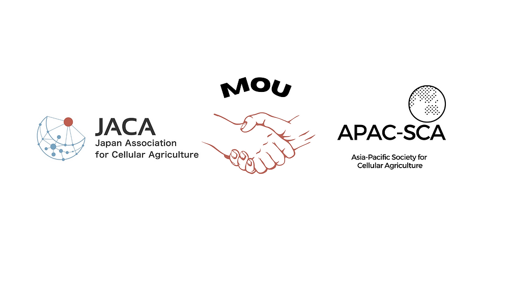 APAC-SCA and JACA sign a MoU to Deepen Collaboration on Cultivated Meat ...