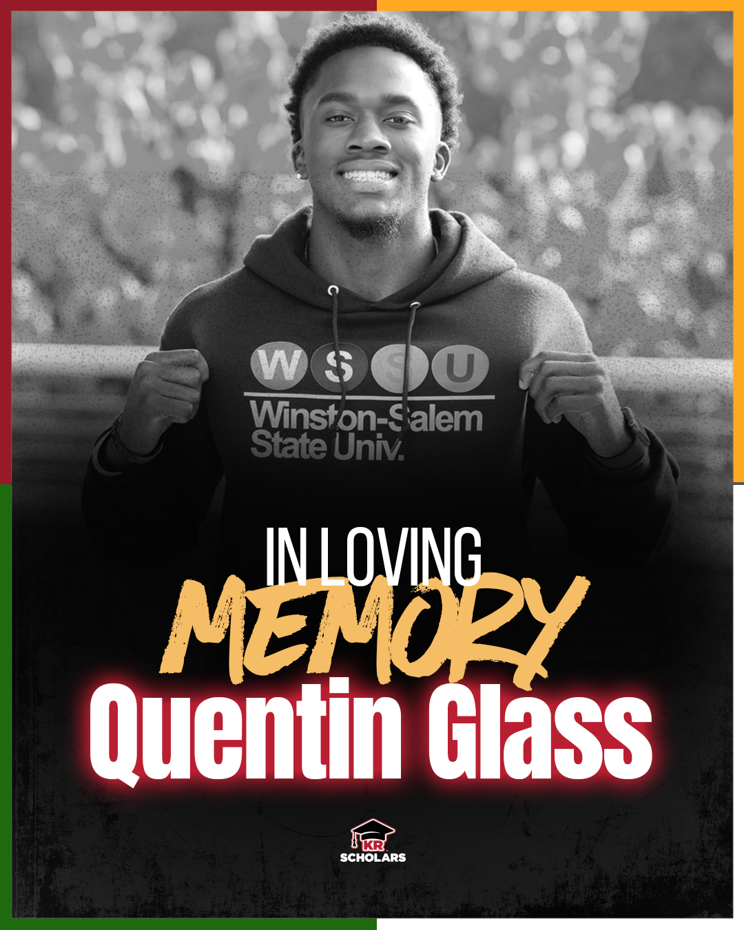 Honoring the Life & Legacy of Quentin Glass: 2025 KR Scholar