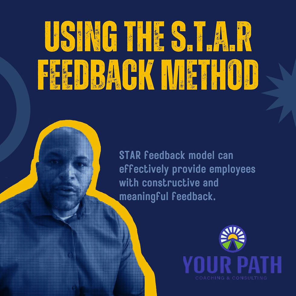 Providing Constructive Coaching: Using the STAR Model for Effective ...
