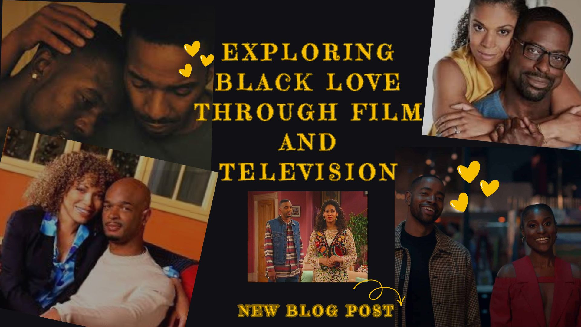 Exploring Black Love Through Film and Television