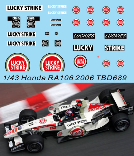 1/43 Lucky Strike Decals X F1 Honda RA106 2006 TB Decal TBD689 ...