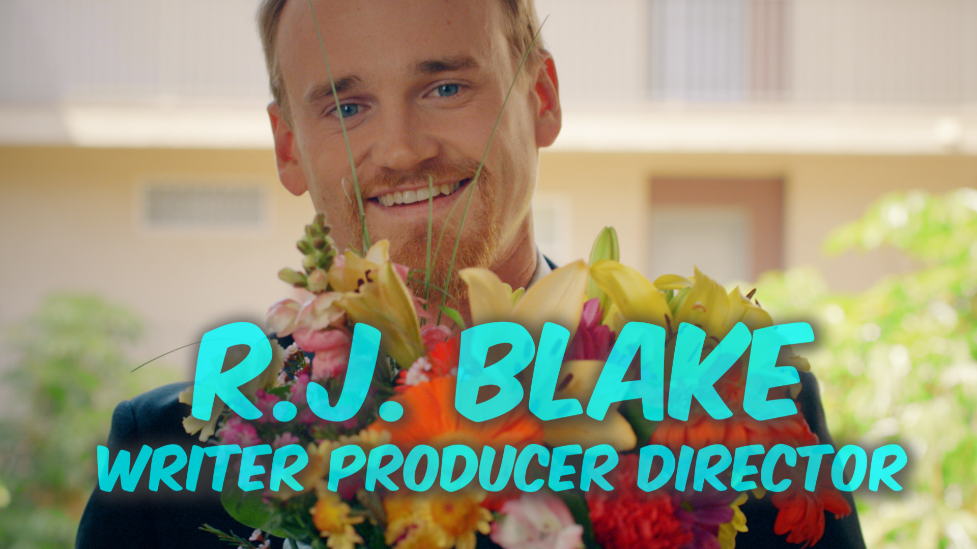 Writer Producer Director | R.J. Blake | Los Angeles, CA