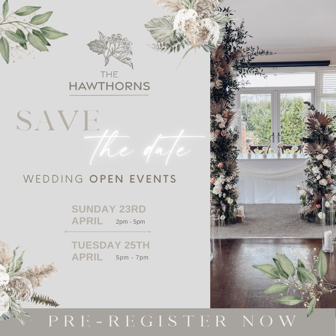 Wedding Open Events | The Hawthorns Venue