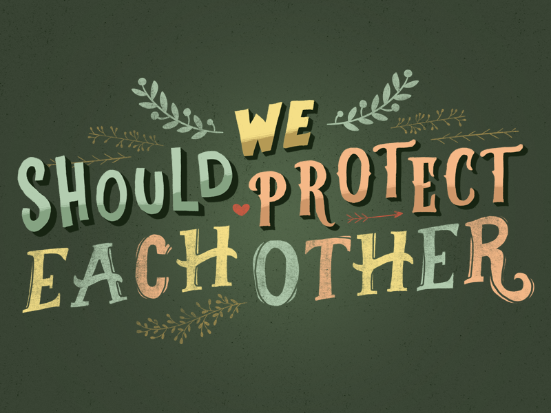 Help Protect Each Other