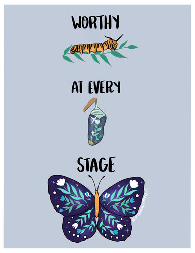 Worthy at every stage print | Stephanie Chinn ART