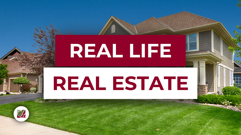 Real Life real Estate