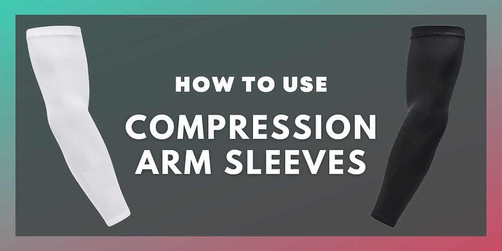 How to Use Compression Arm Sleeves
