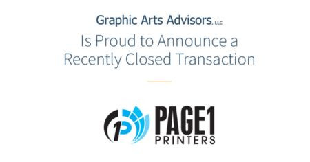 Graphic Arts Advisors Finds Strategically Aligned Buyer and Announces the Sale of Page 1 ...