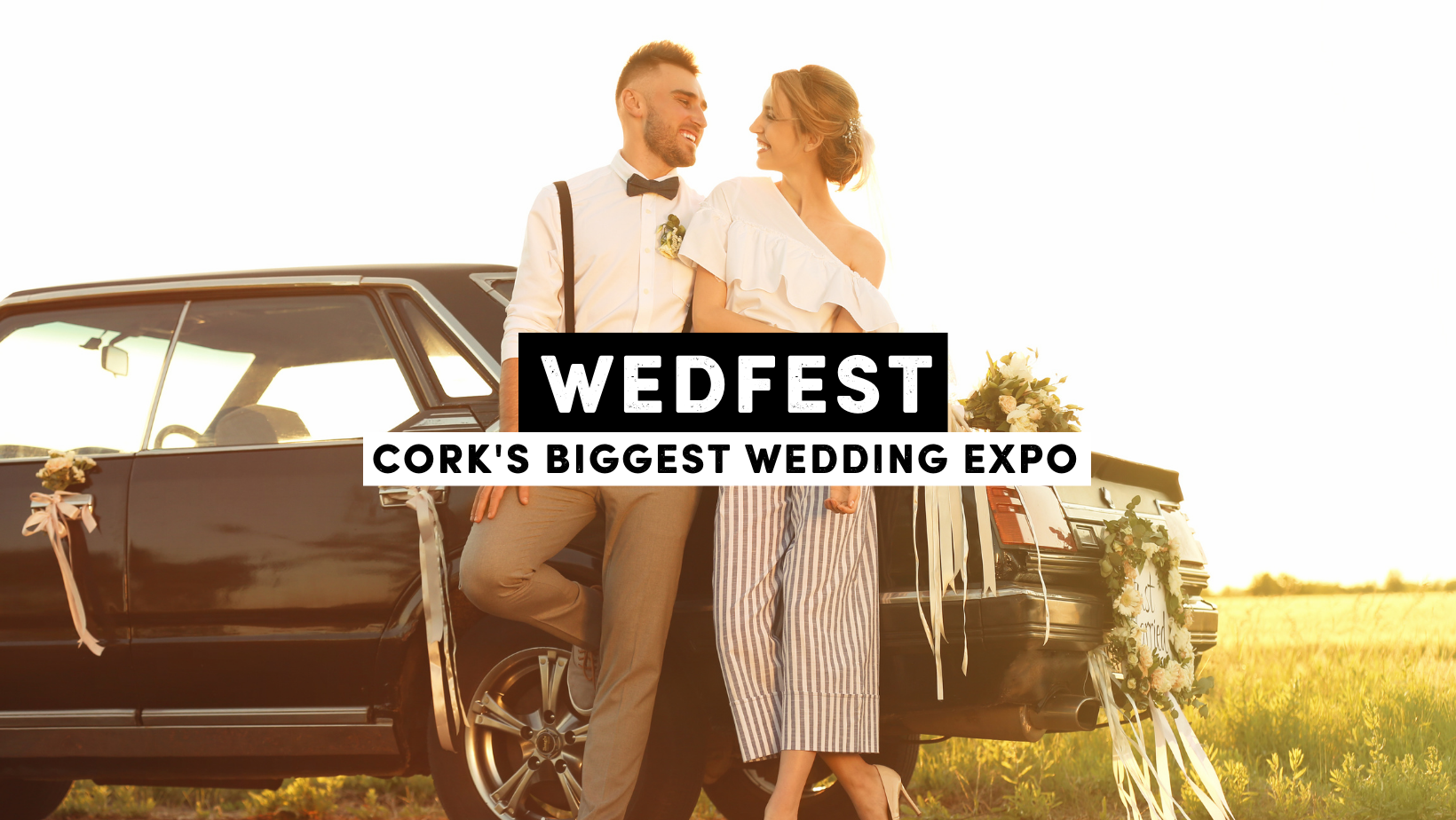 Wedfest 15th September 2024 | Weddings.ie
