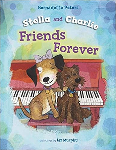SIGNED - Stella and Charlie Friends Forever hardcover book | Broadway Barks